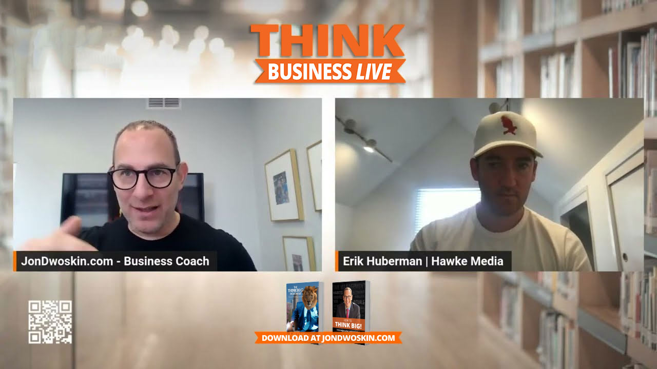 THINK Business LIVE: Jon Dwoskin Talks with Erik Huberman - The Jon ...